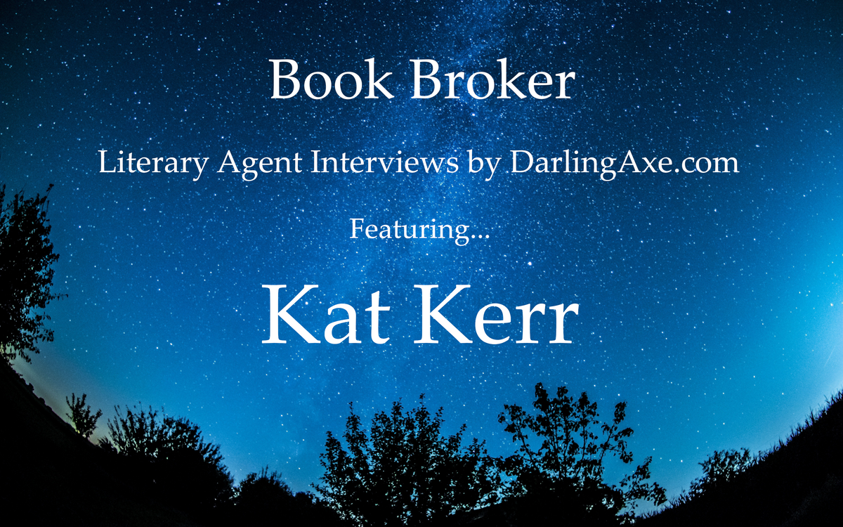 Book Broker – An interview with Kat Kerr – The Darling Axe