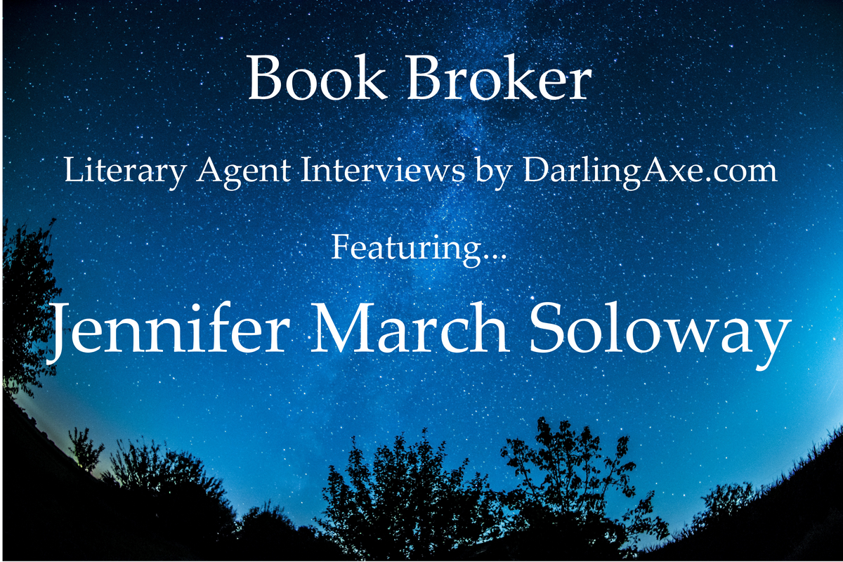 Book Broker – An interview with Jennifer March Soloway – The Darling Axe
