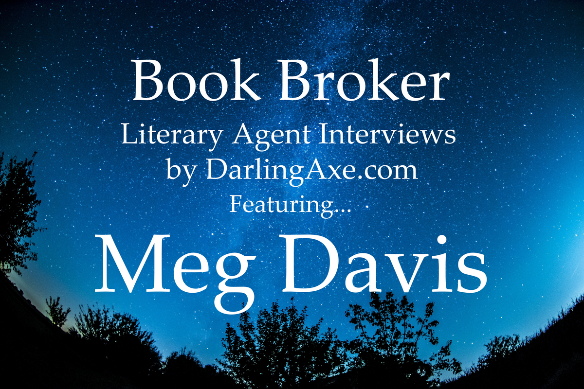 Book Broker – an interview with Meg Davis – The Darling Axe