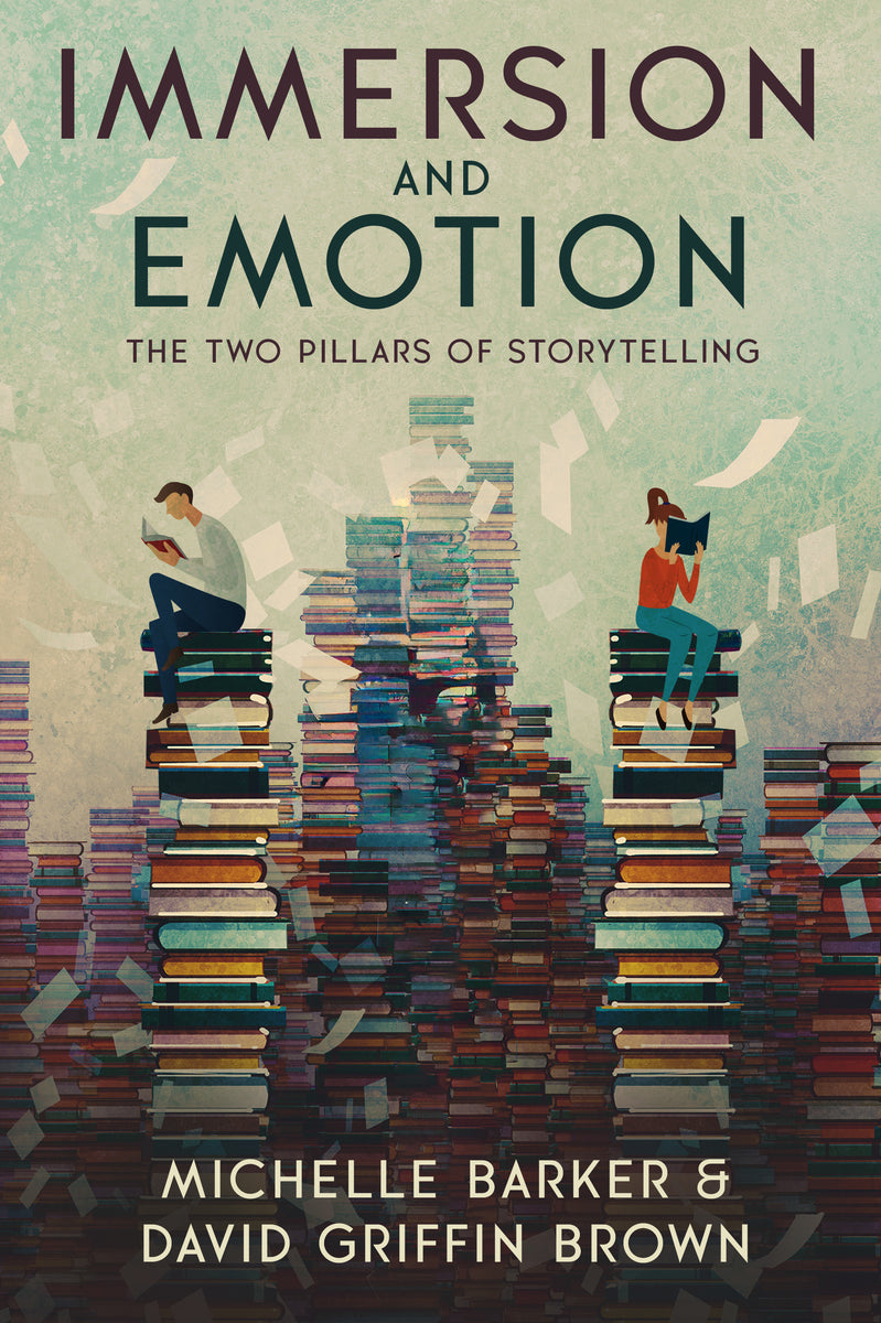 Immersion & Emotion: The Two Pillars of Storytelling (Ebook) – The ...